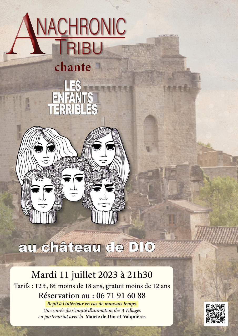 Anachronic Tribu au Château de Dio – Carlencas-et-Levas